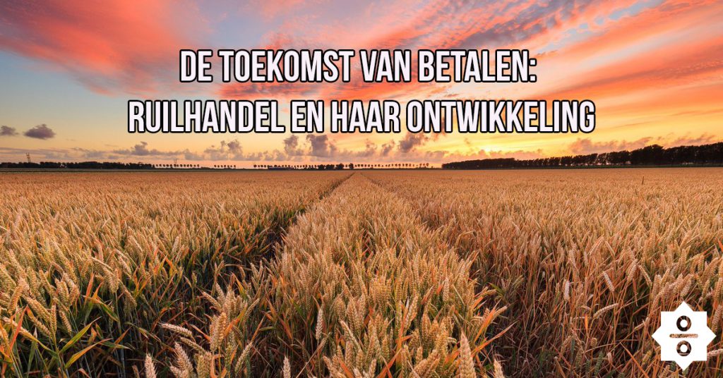 De toekomst van betalen: Ruilhandel en haar ontwikkeling - Faces Online